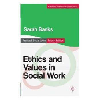 【】Ethics and Values in Social Work