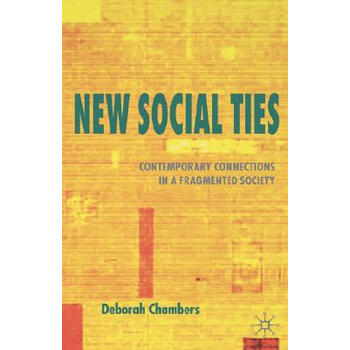 【】New Social Ties: Contemporary