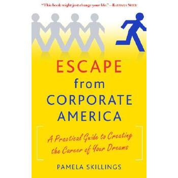 【】Escape from Corporate America: A