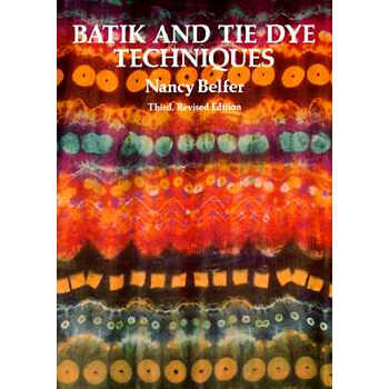 【】Batik and Tie Dye Techniques
