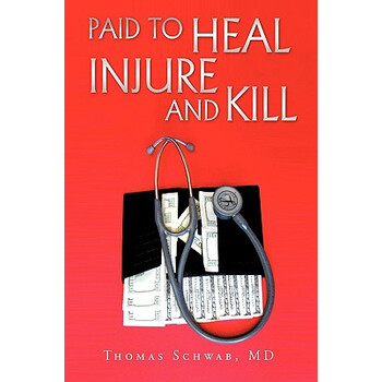 【】Paid to Heal, Injure and Kill