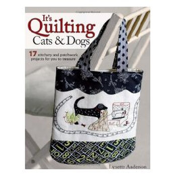 【】It's Quilting Cats & Dogs