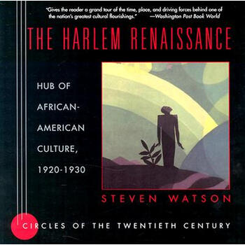 【】The Harlem Renaissance: Hub o