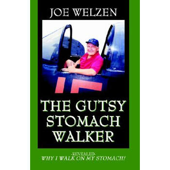 【】The Gutsy Stomach Walker