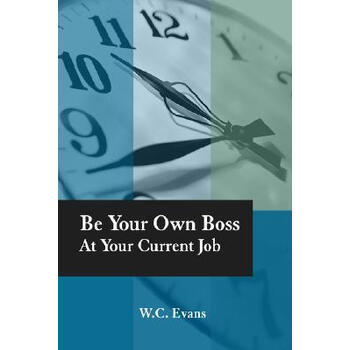【】Be Your Own Boss at Your Current