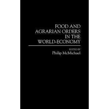 【】Food and Agrarian Orders in the