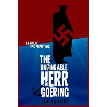 【】The Unsinkable Herr Goering
