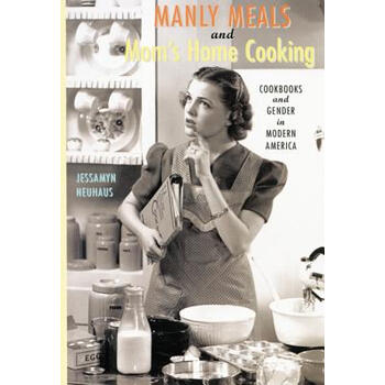 【】Manly Meals and Mom's Home Cooking: