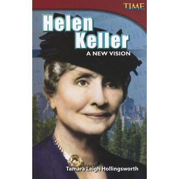 【】Helen Keller: A New Vision