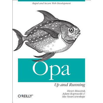 【】Opa: Up and Running
