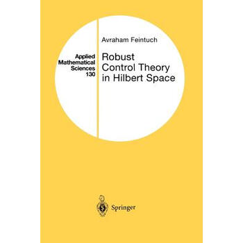 【】Robust Control Theory in Hilbert
