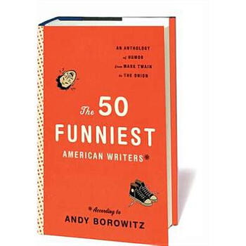 【】The 50 Funniest American Writers