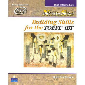 Northstar: Building Skills for the TOEFL Ibt, H...