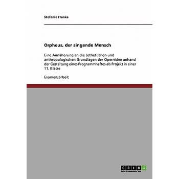 【】Orpheus, Der Singende Mensch