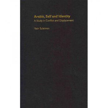 Arabic, Self and Identity: A Study in Confli...