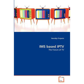 【】IMS Based Iptv