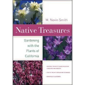 Native Treasures: Gardening with the Plants ...