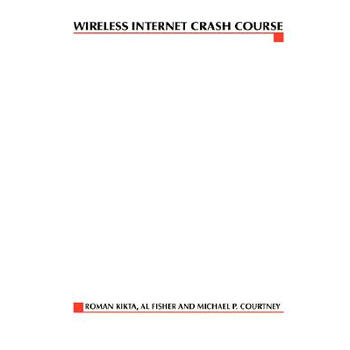 【】Wireless Internet Crash Course