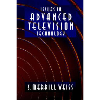【】Issues in Advanced Televisi