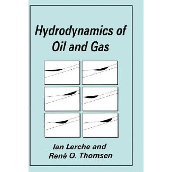 【】Hydrodynamics of Oil and Gas