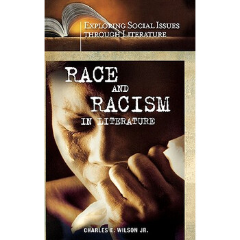 【】Race and Racism in Literature