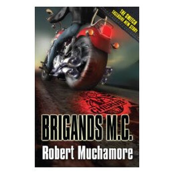 【】Brigands M.C.