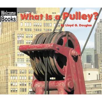 【】What Is a Pulley?