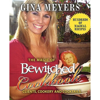 【】The Magic of Bewitched Cookbook: