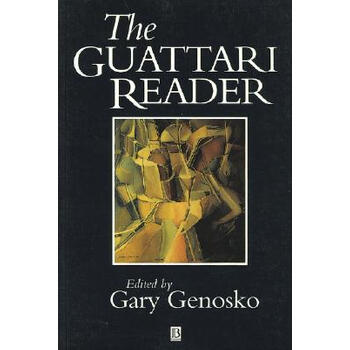 【】The Guattari Reader