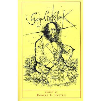 【】George Cruikshank: A Revaluation