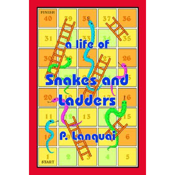 【】A Life of Snakes and Ladders