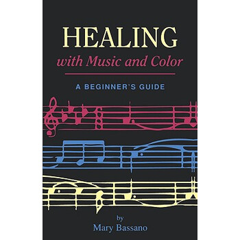 【】Healing with Music and Color: A