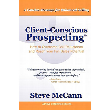 【】Client-Conscious Prospecting