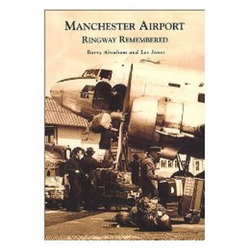 【】Manchester Airport: Ringway