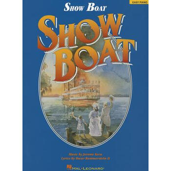 【】Show Boat: Easy Piano