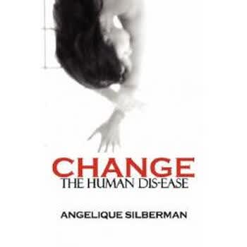 【】Change the Human Dis-Ease