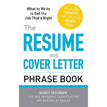 【】The Resume and Cover Letter Phrase Book: