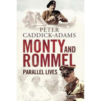 【】Monty and Rommel: Parallel Lives