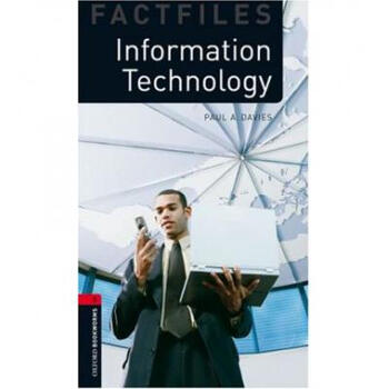 Oxford Bookworms Factfiles: Information Technol...