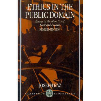 Ethics in the Public Domain: Essays in the M...