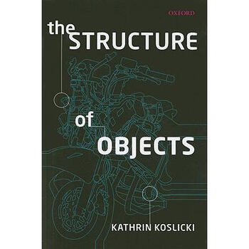 The Structure of Objects