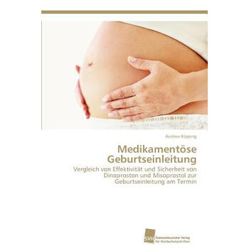 【】Medikament Se Geburtseinleitung