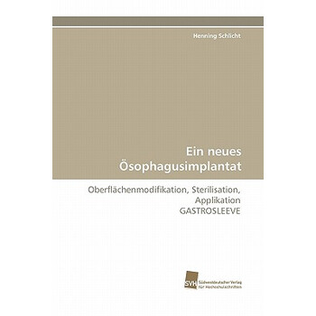 【】Ein Neues Sophagusimplantat