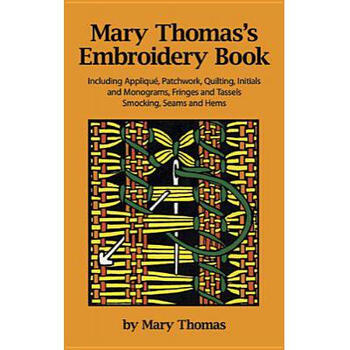 Mary Thomas's Embroidery Book