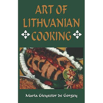 Art of Lithuanian Cooking