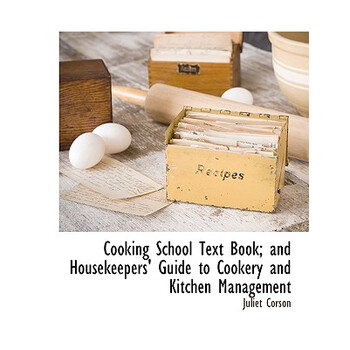 【】Cooking School Text Book; And