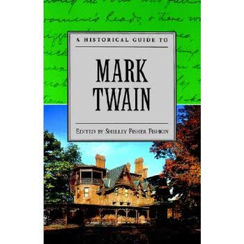 【】A Historical Guide to Mark Twain