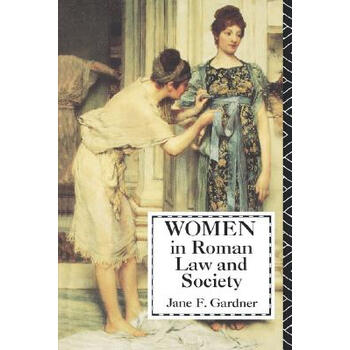 【】Women in Roman Law and Society