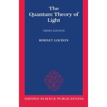 【】The Quantum Theory of Light