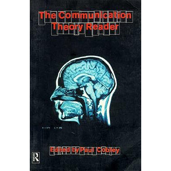 【】The Communication Theory Reader